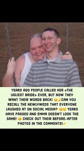 The ugliest bride then and now!» This is what happened to Chris and Emma, the most non-standard newlyweds | Maria E. Lopez2 | Facebook