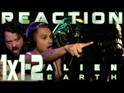 ALIEN: Earth S1E1 & 2 Reaction! // Oh, we are DIGGING this!