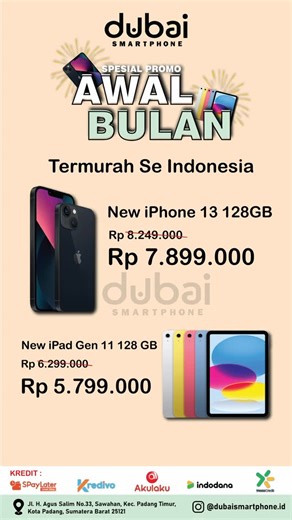 Dubai Smartphone New on Instagram: "PROMO AWAL BULAN 🔥🔥 HARGA PALING MURAH SE JAGAD RAYA Unit untuk 37 orang tercepat YANG MAU KREDIT BISA BAWA KTP AJA TAMPA DP LANSUNG BAWA PULANG HANDPHONE NYA PEOSES CEPAT HITUNGAN MENIT ✅KREDIVO ✅AKULAKU ✅INDONDANA ✅YESKREDIT ✅SHOPEPAYLATER #viral #hpmurah"
