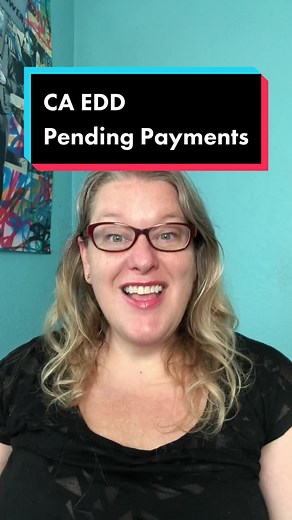 California EDD Pending Claims Payment Process Explained