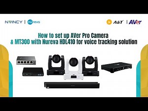 Voice Tracking with AVerProCamera, MT300 & Nureva HDL410 Demo | A&T Video Networks | Aver & NVINCY
