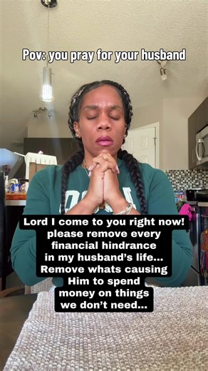 Lord please remove any financial hindrances in my husband’s life… #pov #fyp
