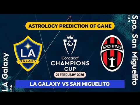Los Angeles Galaxy VS San Miguelito | CONCACAF Champions Cup Match Predictions