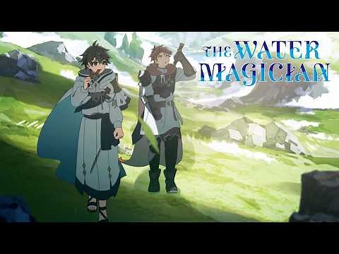 The Water Magician Opening | "Blue Motion" by Meiyo Densetsu