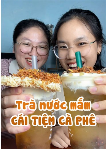 Trà Nước Mắm Độc Đáo Tại Cái Tiệm Cà Phê