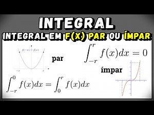 Integral of an Even or Odd Function - Lesson 4.1 | Integral Calculus