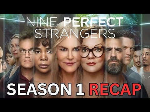 Nine Perfect Strangers - Full Season 1 Recap