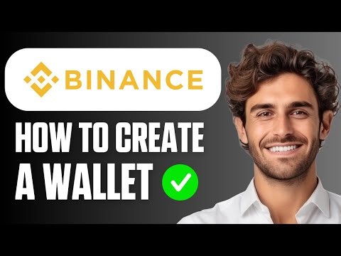 How To Create Wallet on Binance (Full Guide 2025)