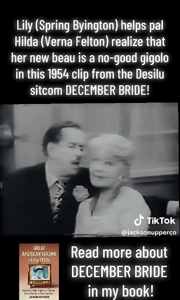 A clip from the December 6, 1954 episode of DECEMBER BRIDE, “The Gigolo.” Spring Byington and Verna Felton star, with guest Fortunio Bonanova. #retro #vintage #funny #TV #history
