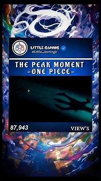 PEAK ANIMATION MOMENT -ONE PIECE- // TRENDING // #onepiece