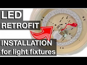 Installing a LED retrofit light kit (How to instructions)