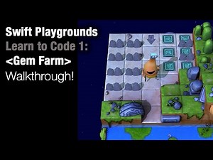 Swift Playgrounds - Gem Farm (Learn to Code 1)