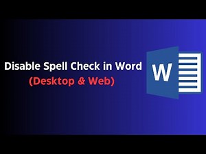 Disable Spell Check in Word (Desktop & Web)