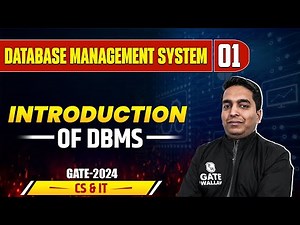 Database Management System 01 | Introduction of DBMS | Gate 2024 series YT | CS & IT