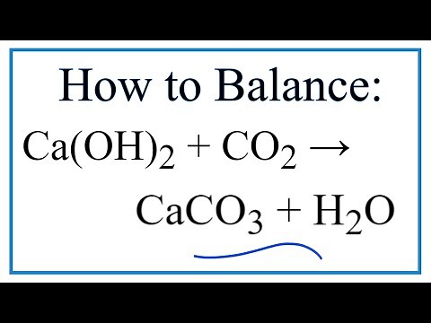 How to Balance Ca(OH)2 + CO2 = CaCO3 + H2O (Limewater plus Carbon Dioxide)