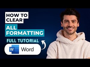 How to Clear all Formatting in Microsoft Word [2026 Guide]