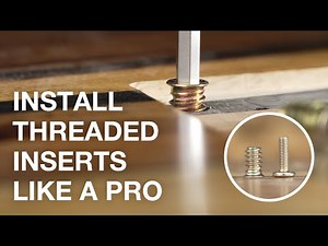 Install Threaded Inserts Like a Pro | Your Ultimate Guide | DIY Tutorial 💯