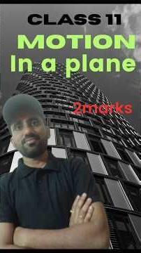 motion in a plane#physics#physics2marks