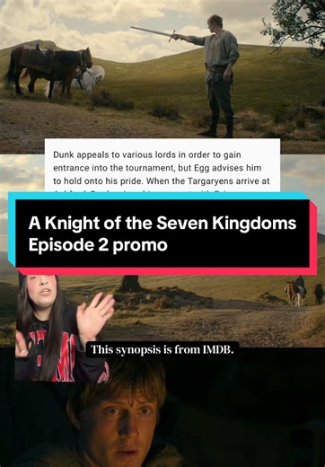 A Knight of the Seven Kingdoms Episode 2 promo: let’s talk! #aknightofthesevenkingdoms #dunkandegg #housetargaryen #serduncanthetall #asoiaf @Game of Thrones @HBO Max @Sky @NOW