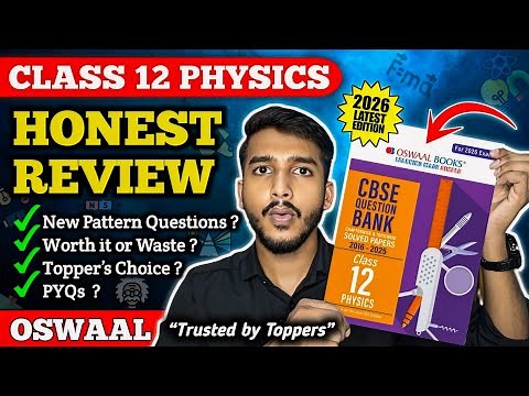 Oswaal Question Bank Class 12 Physics 2025-26 🔥 | Best Question Bank For Class 12 CBSE Board 2026