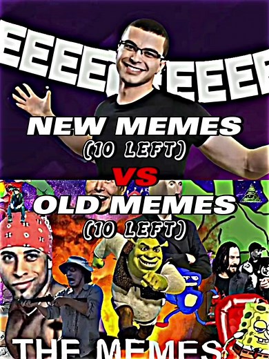 NEW MEMES VS OLD MEMES | PART 1 | #newmemes #oldmemes #vs #vsbattle #versus #vsedit #edit #battle #deathbattle #debate #fyp #fypシ #fypage #foryou #foryoupage #fy #fypシ゚viral #fyyyyyyyyyyyyyyyy #fyyyyyyyyyyyyyyyyyyy #viral #viralvideo #viraledit