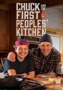 Chuck and the First Peoples' Kitchen - streaming