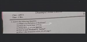 Class - ADCA Time - 1 Hrs. Dharmpur Answer the following Questi... | Filo