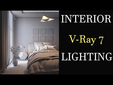 V-Ray 7 Luminaire Interior lighting in Vray 3DS MAX | 3DSMAX 2024 | BedRoom interior lighting