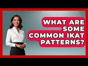 What Are Some Common Ikat Patterns? - Exploring Southeast Asia