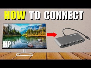 How To Connect HP Monitor To Docking Station