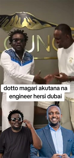 Dotto magari akutana na engineer gersi DUBAI