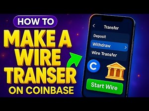 How To Make A Wire Transfer On Coinbase (EASY 2025)