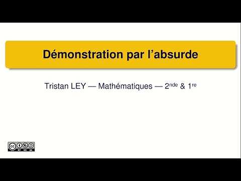 Démonstration par l'absurde - Principe et exemple