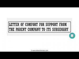 How to Write a Letter of Comfort for Support from Parent Company to Subsidiary