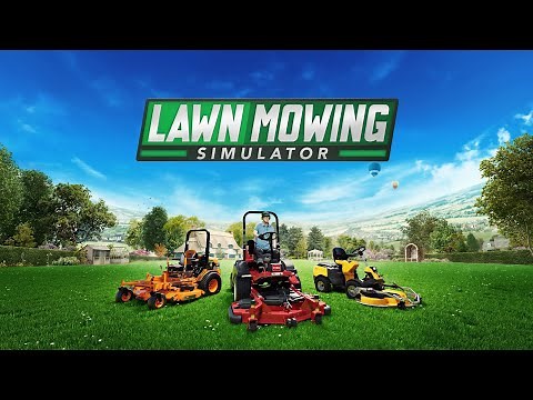 Lawn Mowing Simulator Part 1 - Full Gameplay Walkthrough Longplay No Commentary