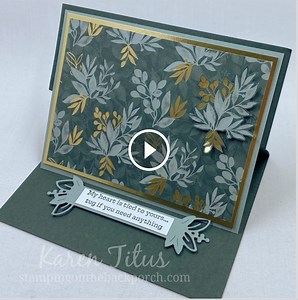 Easiest Easel Card to Make Over and Over Again! — KarenTitus.com