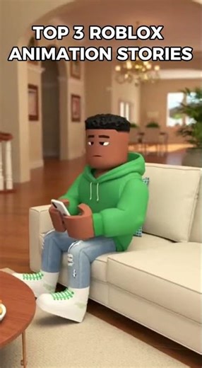 TOP 3 ROBLOX ANIMATION STORIES