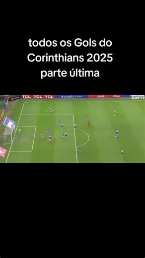 #corinthians todos os gols 2025