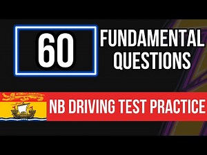 New Brunswick Driving Test Practice (60 Fundamental Questions)