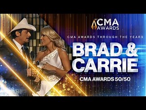 CMA Awards 50/50: "Brad & Carrie Us Home"