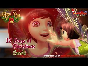 🎄 12 Days Of Christmas | Merry Christmas | Peter Pan Traditional Christmas Carol | ‪@PowerKidstv‬