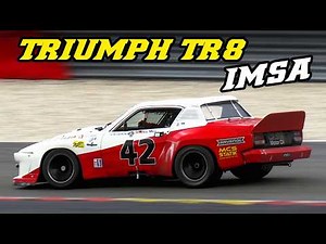 1977 Triumph TR8 IMSA | Rover V8, Racing at Spa 2023 & 2024