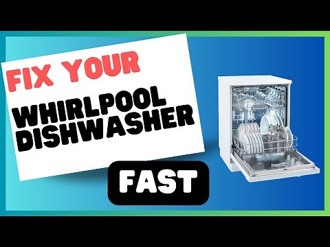 Whirlpool Dishwasher Not Starting? Try These Quick Hacks