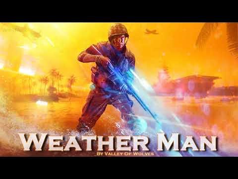 EPIC ROCK | "Weather Man'' by Valley Of Wolves