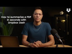 How to summarize a PDF in seconds with Dropbox Dash