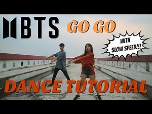[MIRRORED/SLOW SPEED] BTS (방탄소년단) - Go Go (고민보다 Go) Dance Tutorial