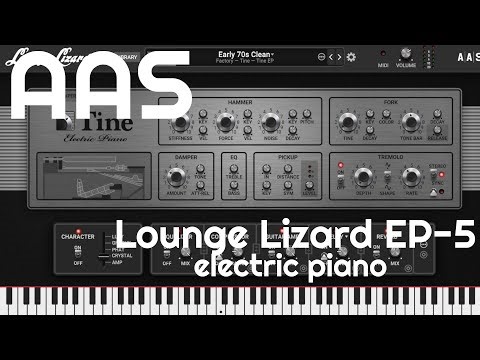 Lounge Lizard EP-5 Electric Piano by Applied Acoustics Systems (No Talking)