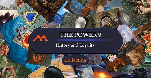 Everything You Need to Know About the Power 9 in MTG