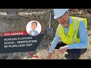 Working Platform Design - Plate Load Test I Geotechnical Engineering I TGC Ask Andrew EP 15