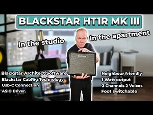 Blackstar HT-1R MkIII Full Review – The Best Tube Amp for Studio & Apartment Players!
